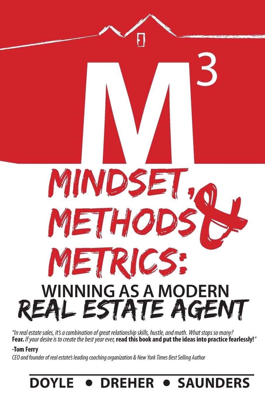 Mindset, Methods & Metrics: Winning as a Modern Real Estate Agent ...
