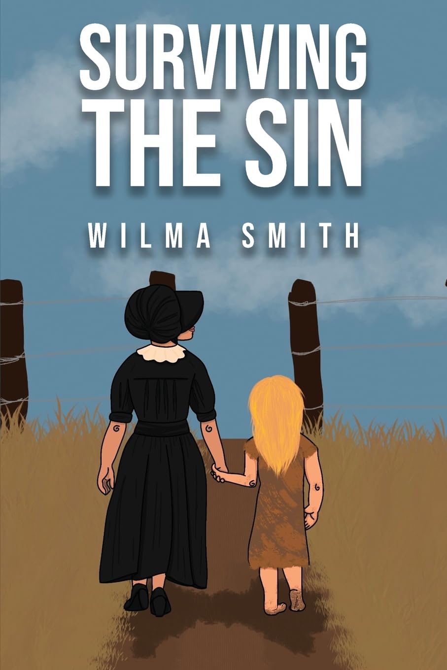 Surviving The Sin: Wilma Smith: 9781916761100: Amazon.com: Books