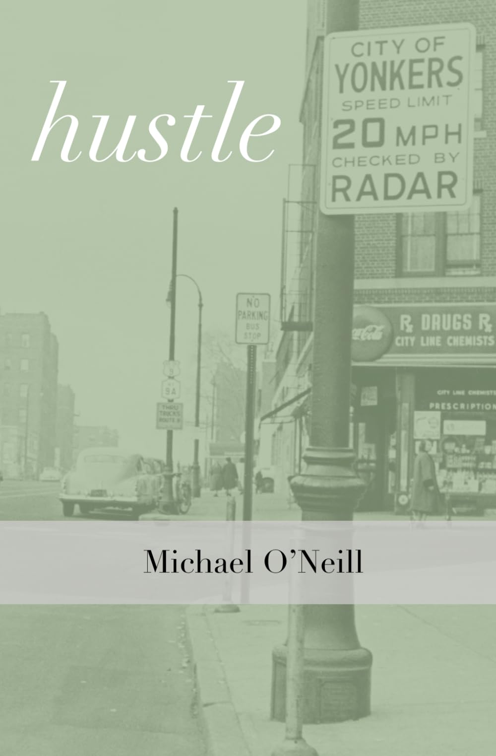 Hustle: O'Neill, Michael: 9798332785269: Amazon.com: Books