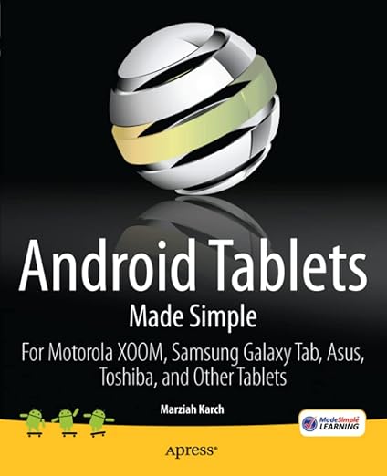 Amazon.com: Android Tablets Made Simple: For Motorola XOOM, Samsung ...