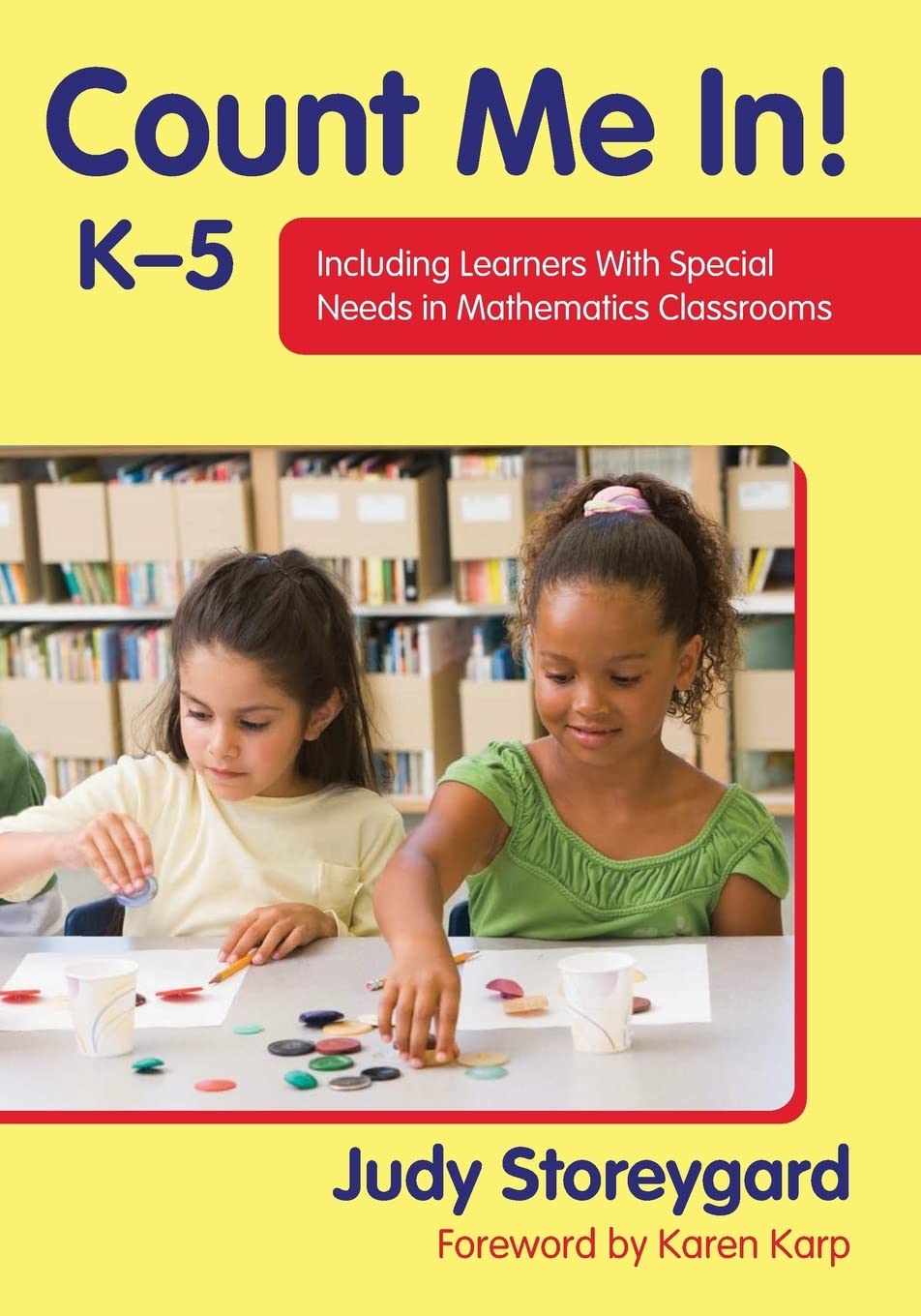 Amazon.com: Count Me In! K–5: Including Learners With Special Needs in ...