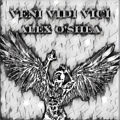 Amazon MusicでAlex O'SheaのVENI VIDI VICIを再生する