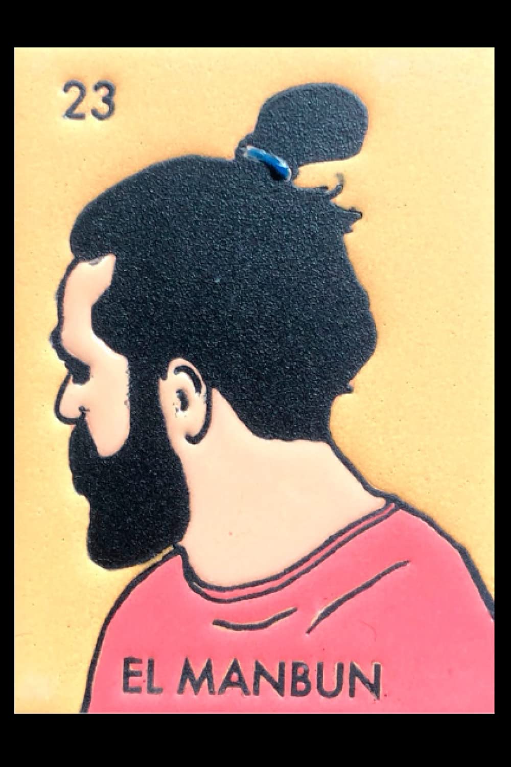 Buy El Manbun - La Loteria 54 Card : See Inside All 54 Mexicana Loteria ...