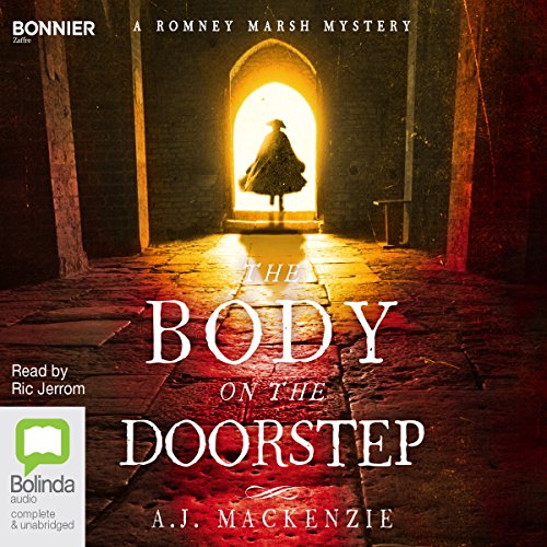 The Body on the Doorstep: A Romney Marsh Mystery, Book 1 (Audio ...