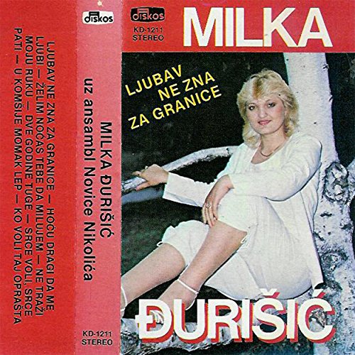 Ljubav ne zna za granice von Milka Djurisic bei Amazon Music - Amazon.de