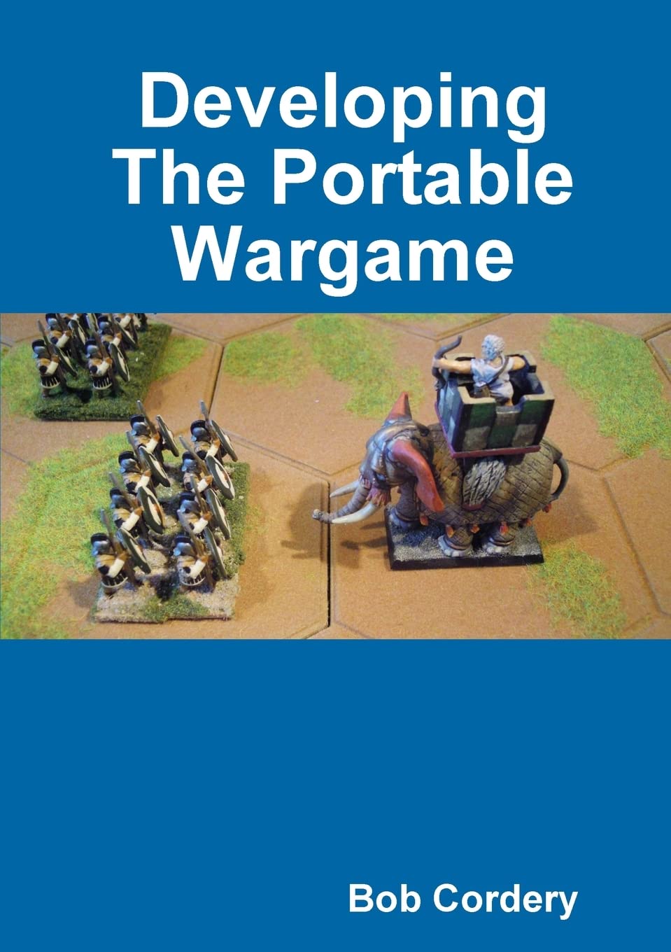 Snapklik.com : Developing The Portable Wargame