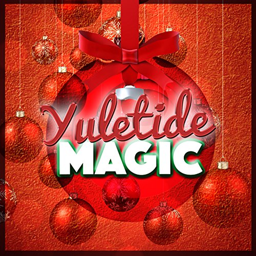 Play Yuletide Magic by VARIOUS ARTISTS on Amazon Music
