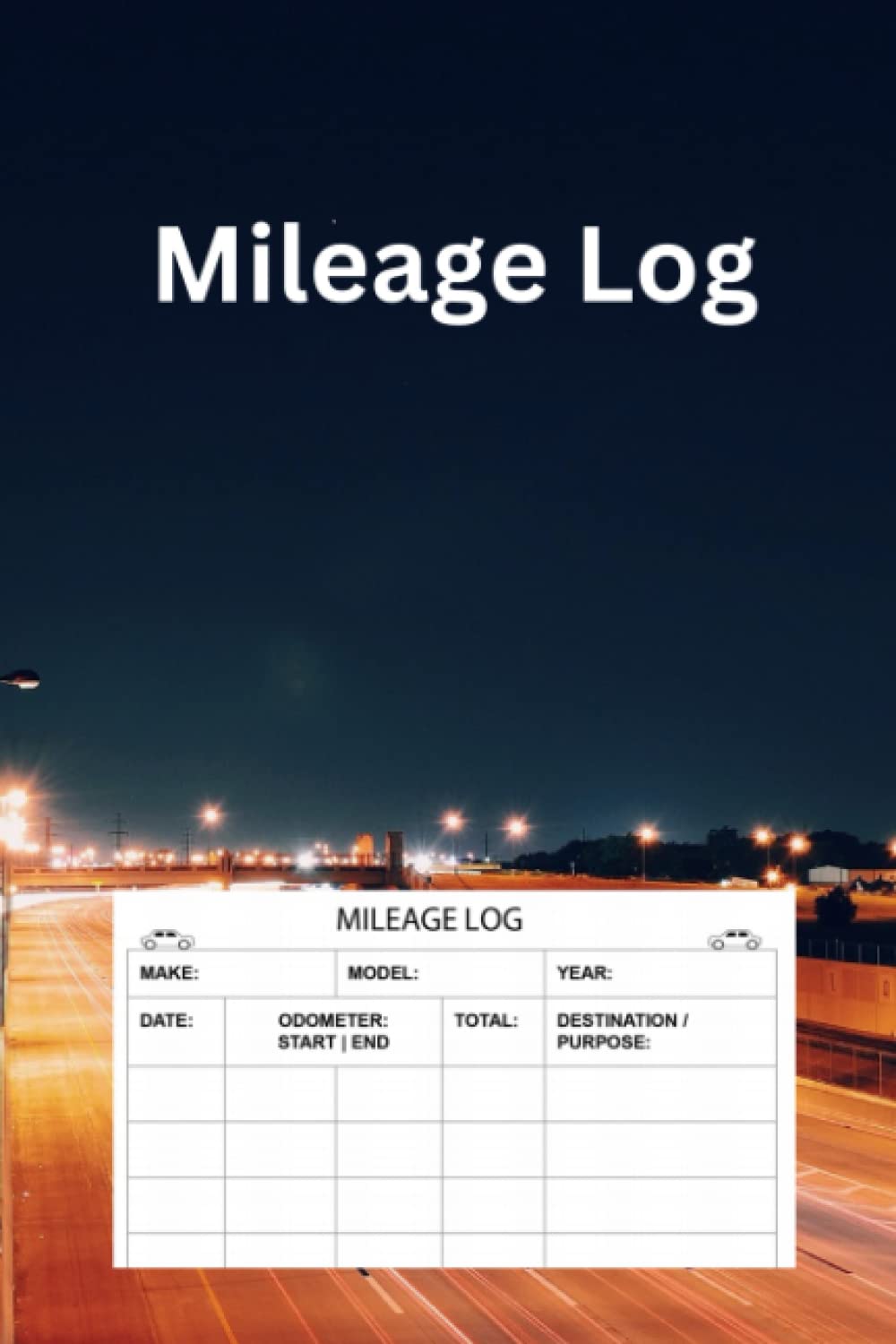 Amazon.com: Mileage Log Book For Taxes: Auto Mileage Tracker To Record ...