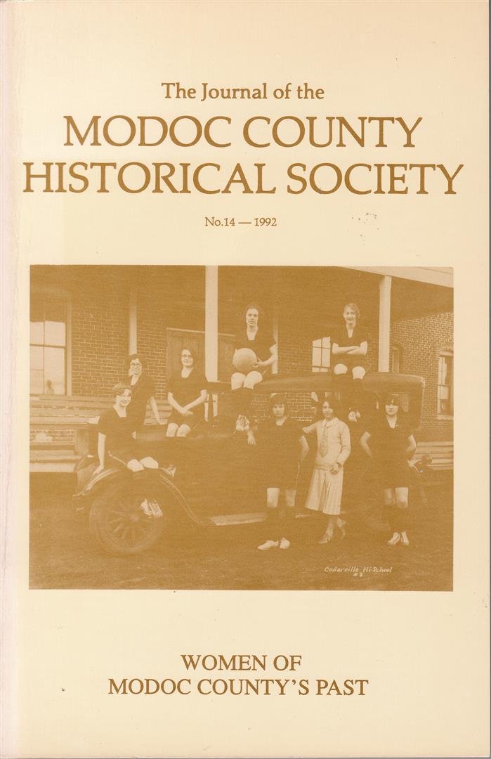 The Journal of the Modoc County Historical Society : No. 14 (The ...