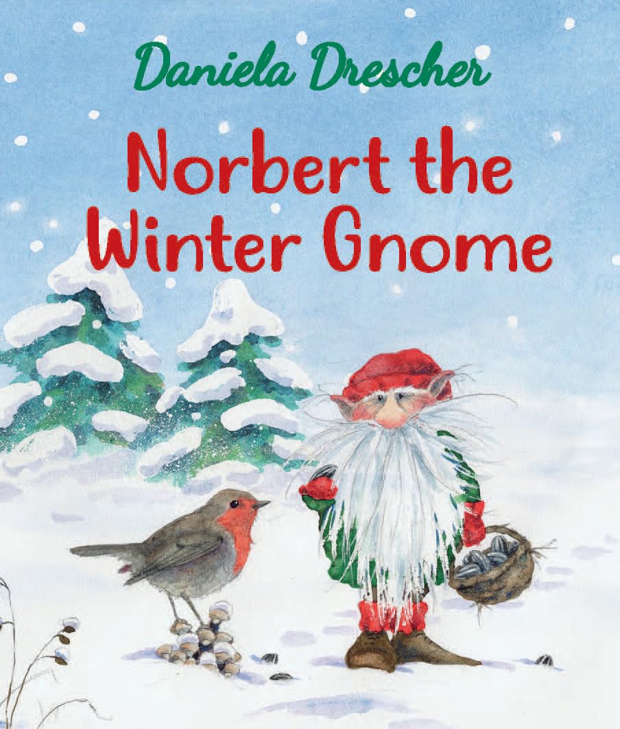 Norbert the Winter Gnome: Drescher, Daniela: 9781782506782: Amazon.com ...