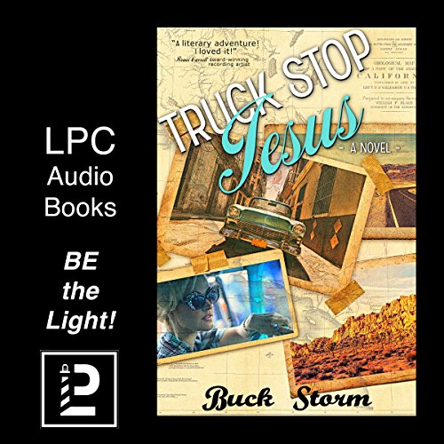 Amazon.com: Truck Stop Jesus (Audible Audio Edition): Buck Storm, Mike ...