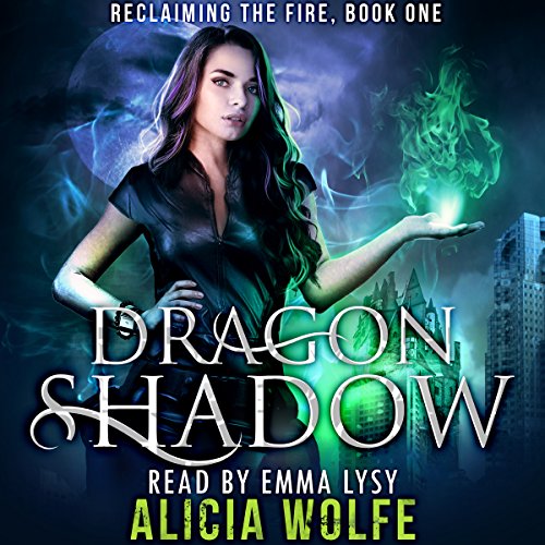 Amazon.com: Dragon Shadow (Audible Audio Edition): Alicia Wolfe, Emma ...