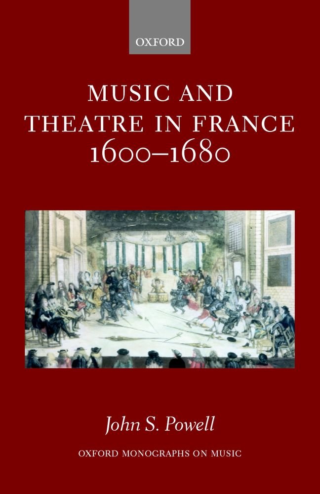 Amazon.com: Music and Theatre in France 1600-1680: 9780198165996 ...