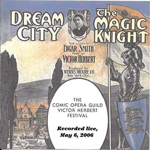 Victor Herbert - Rare Early American Operetta - Dream City The Magic ...
