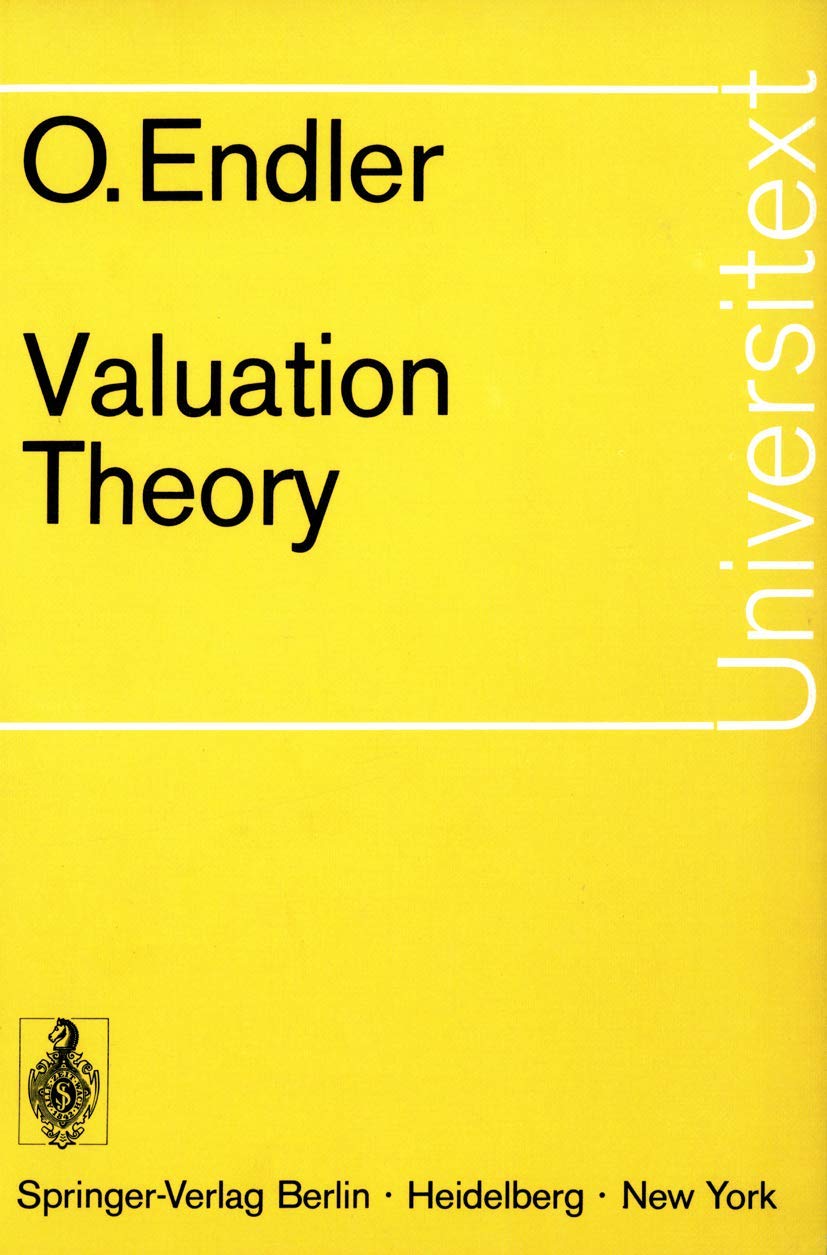 Valuation Theory (Universitext): Endler, Otto: 9783540060703: Amazon ...
