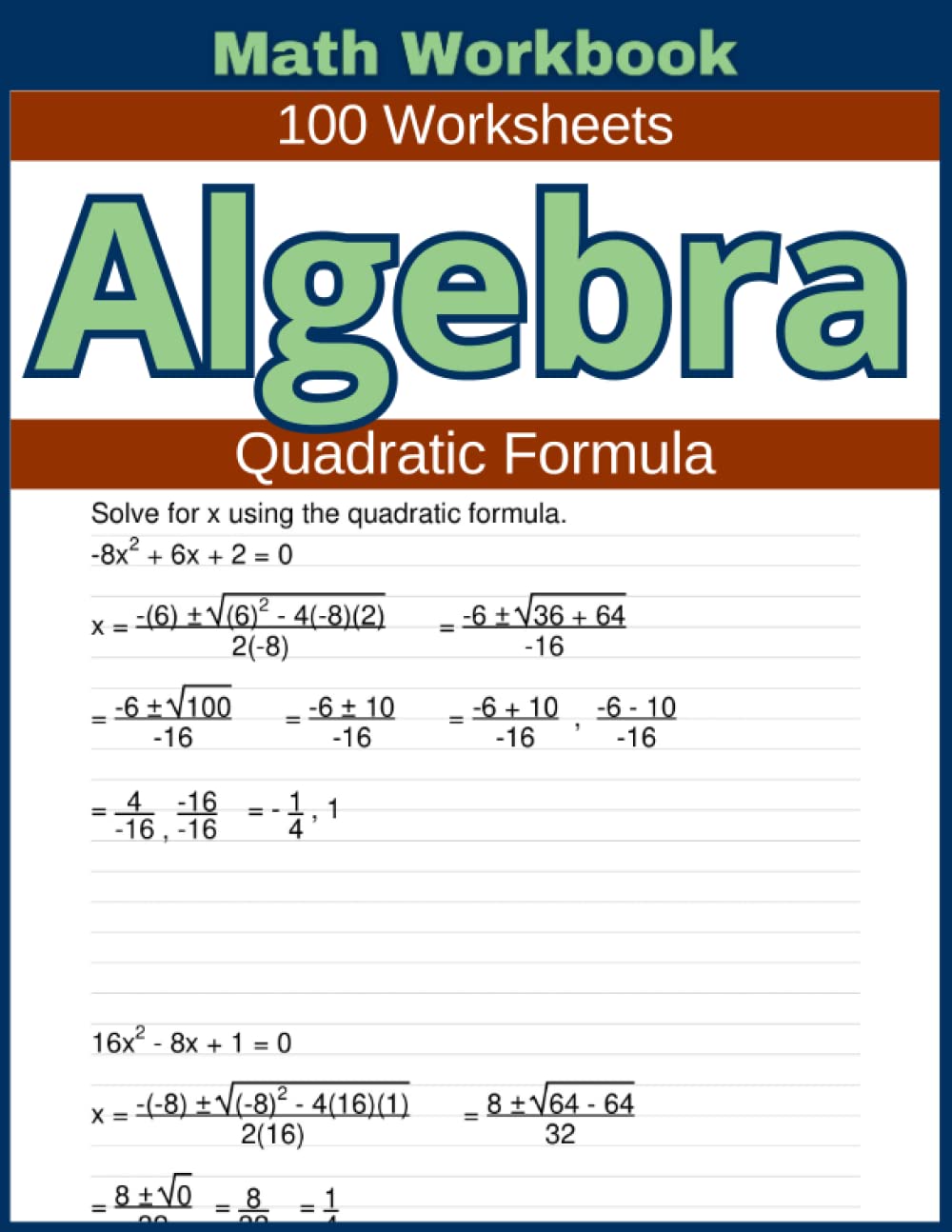 Algebra Quadratic Formula Math Workbook 100 Worksheets: Hands-on ...