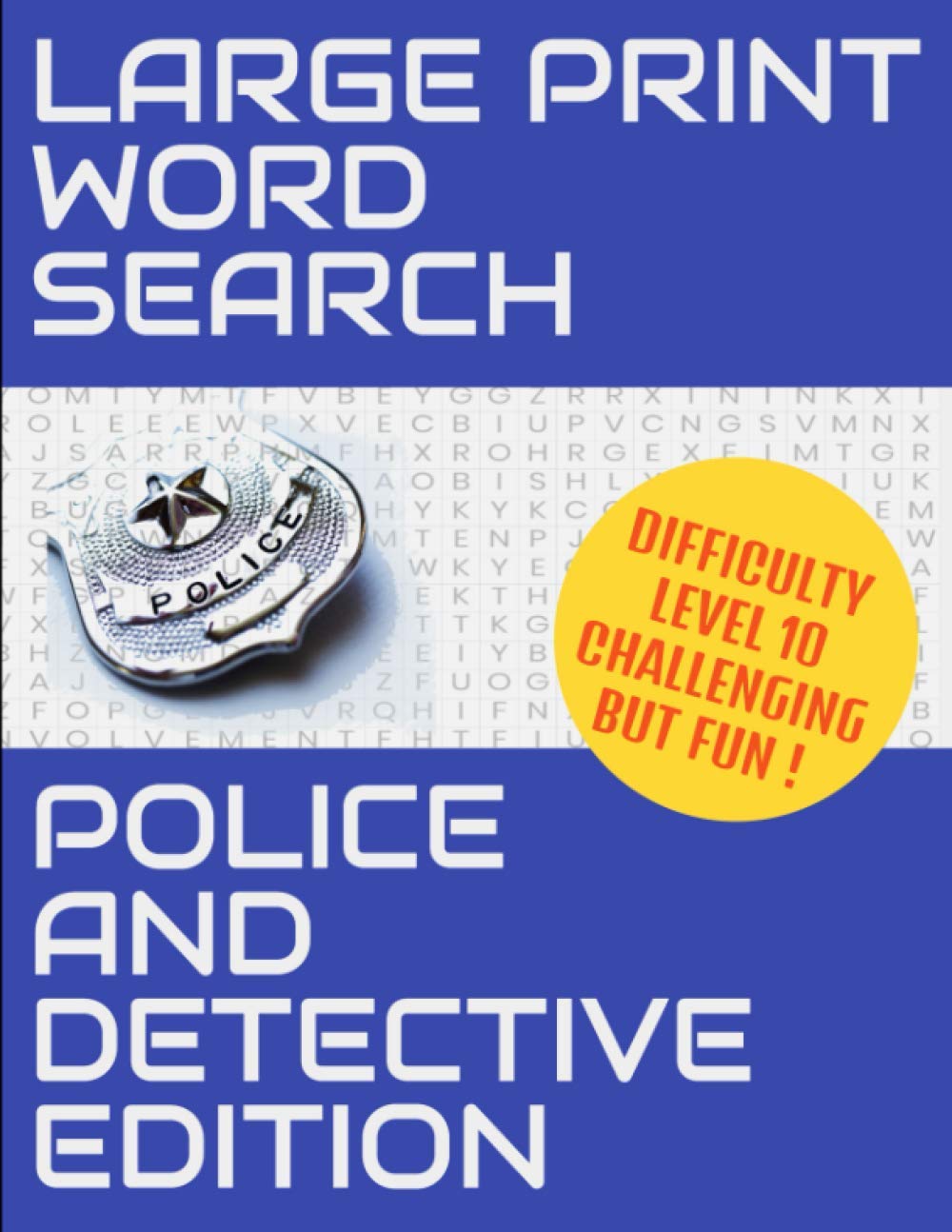 Buy LARGE PRINT WORD SEARCH AND DETECTIVE EDITION: DETECTIVE AND LAW ...