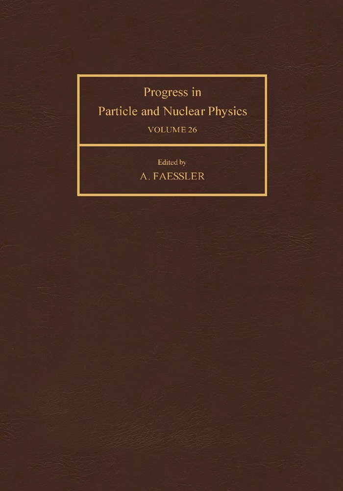 Amazon.com: Particle and Nuclear Physics eBook : Faessler, Amand: Books