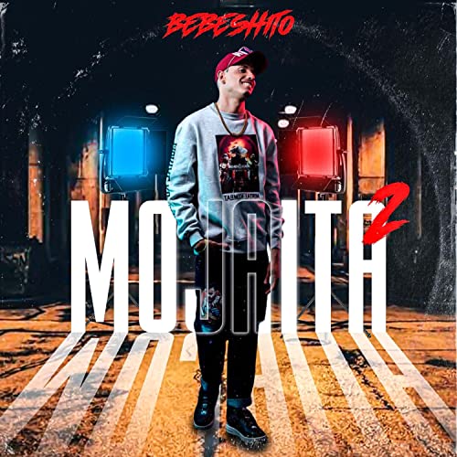 Play Mojaita 2 by Bebeshito on Amazon Music Unlimited