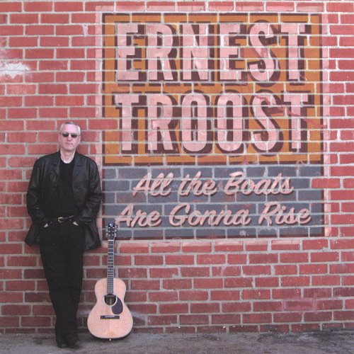 Amazon.com: All the Boats Are Gonna Rise : Ernest Troost: Digital Music