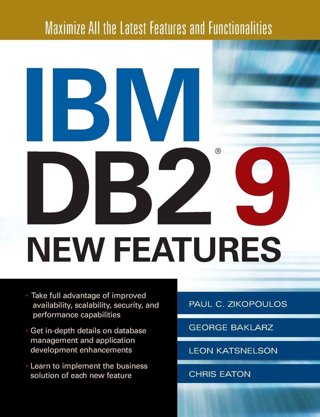 IBM DB2 9 New Features: 9780072264593: Computer Science Books @ Amazon.com