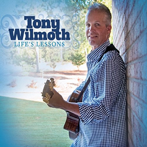 Play Life's Lessons by Tony Wilmoth & Jerry E. Wilmoth on Amazon Music