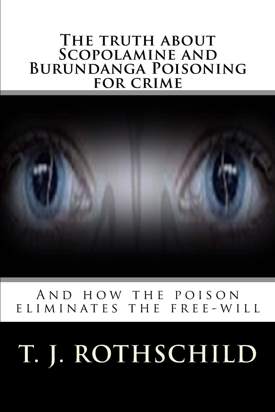 The Truth About Scopolamine And Burundanga Poisoning For Crime And How 3436