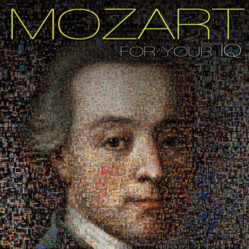 Amazon.com: Mozart for Your IQ : Various artists: Digital Music