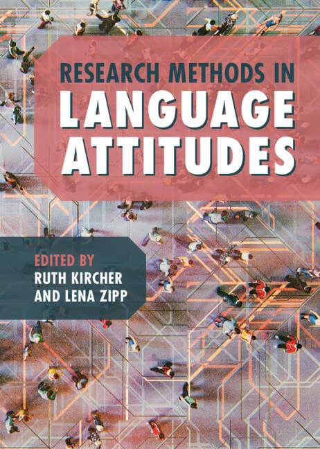 Research Methods in Language Attitudes eBook : Kircher, Ruth, Zipp ...
