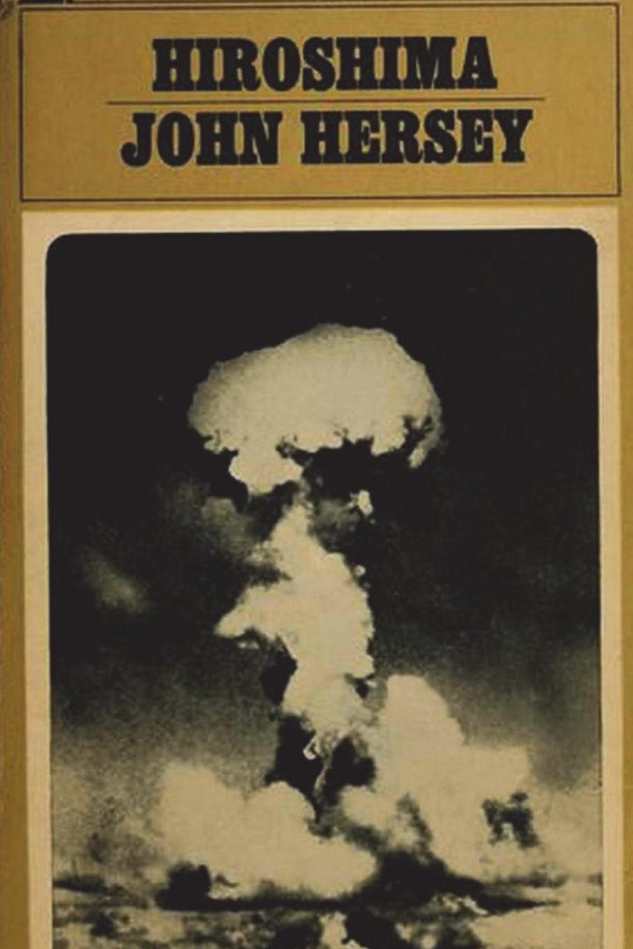 Hiroshima: Hersey, John: 9781388205676: Amazon.com: Books