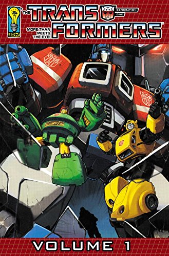 Transformers: Generation One Volume 1: Sarracini, Chris, Lee, Pat ...