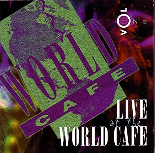 Live At The WORLD CAFE (Volume One) (1995-10-20) - Amazon.com Music