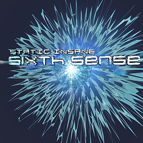 Play Sixth Sense by Static Insane on Amazon Music