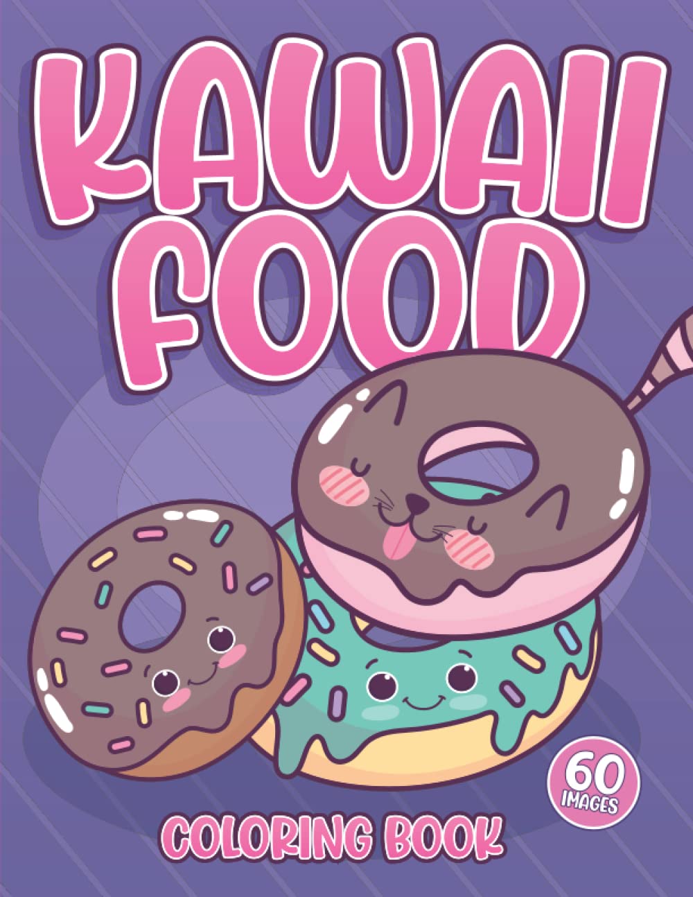 Buy Kawaii Food Coloring Book for Kids Ages 8-12: Kawaii Food Coloring ...
