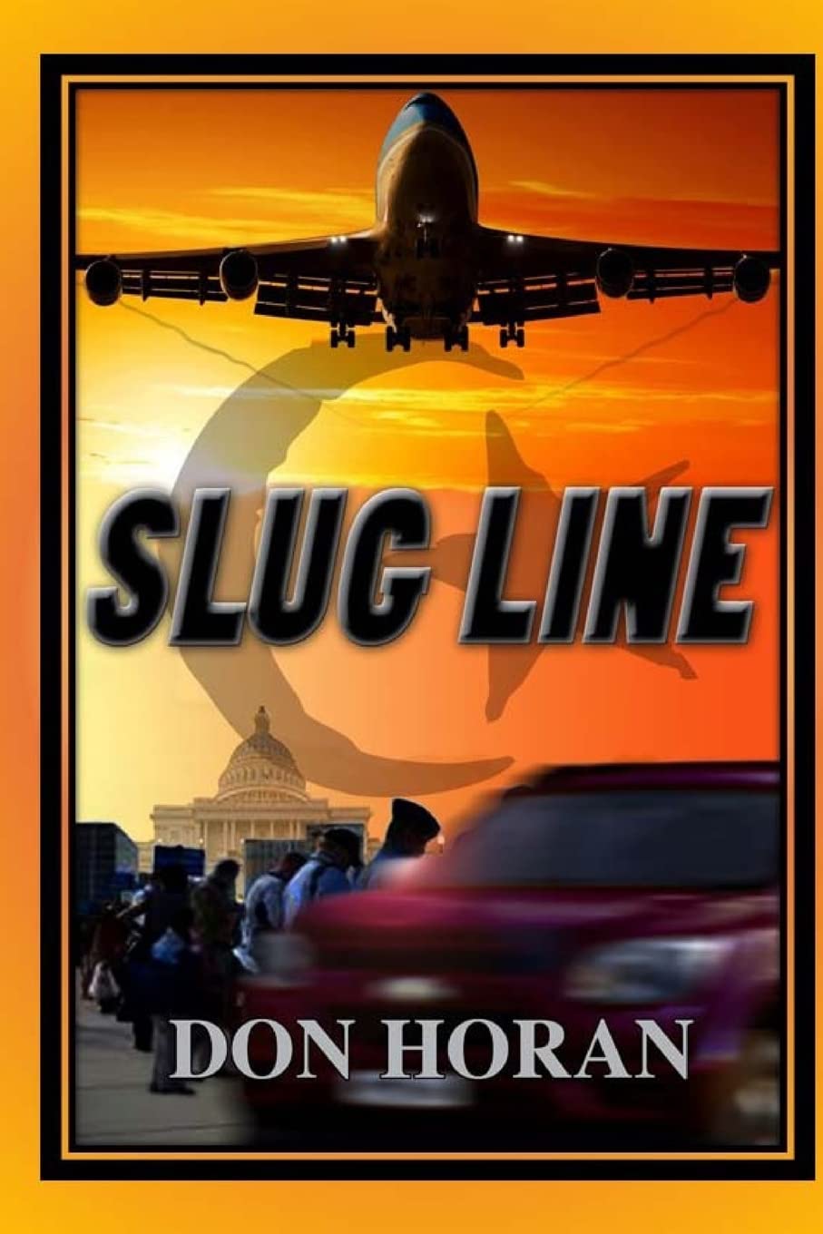 Amazon.com: Slug Line: 9781503186507: Horan, Don: Books