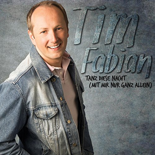 Tanz diese Nacht von Tim Fabian bei Amazon Music - Amazon.de
