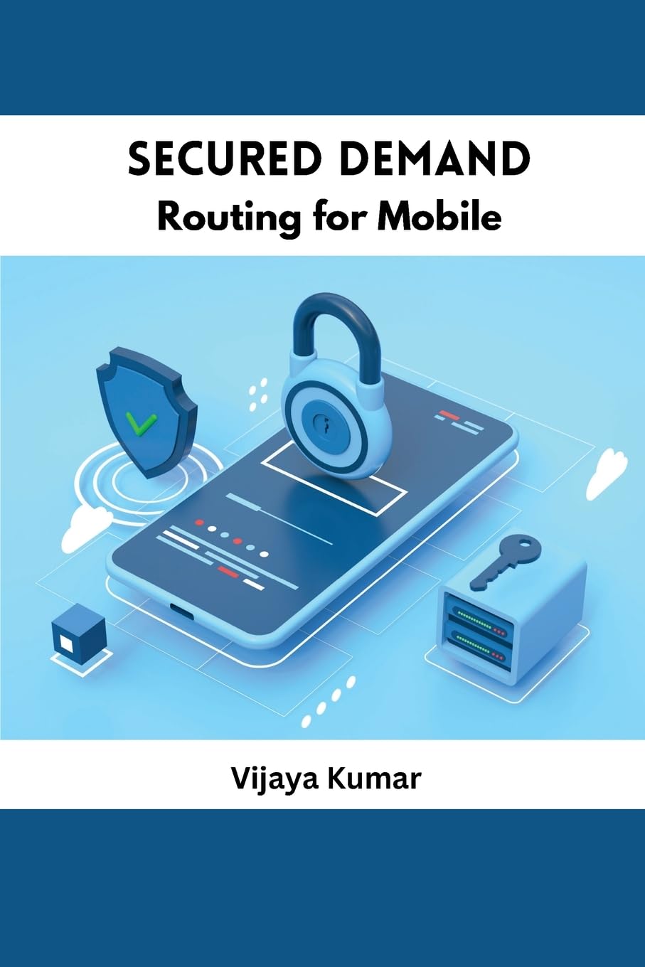 Buy Secured Demand Routing for Mobile Book Online at Low Prices in ...