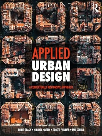 Buy Applied Urban Design: A Contextually Responsive Approach Book ...