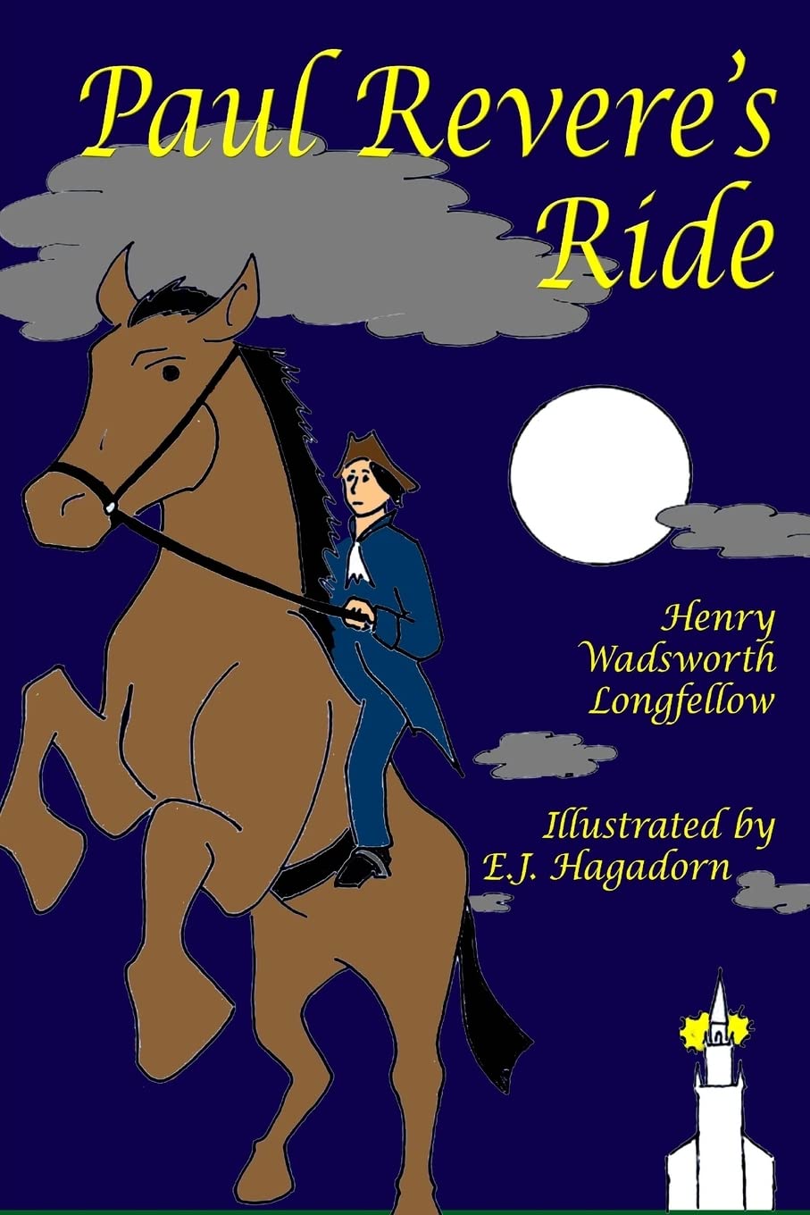 Paul Revere's Ride: Longfellow, Henry Wadsworth, Hagadorn, E.J ...
