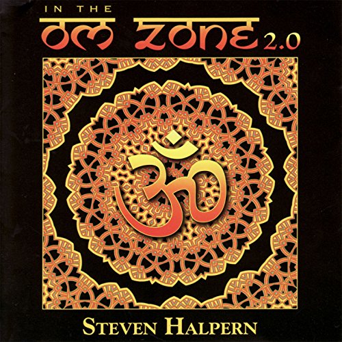 Amazon Music - Steven HalpernのIn the Om Zone 2.0 - Amazon.co.jp