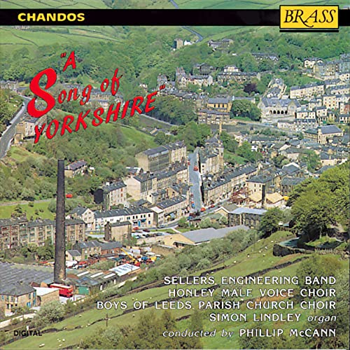 Play A Song Of Yorkshire by Sellers Engineering Band, Phillip McCann ...