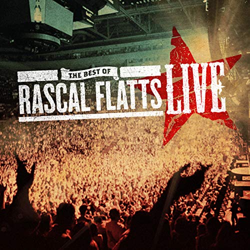 Amazon.com: The Best of Rascal Flatts LIVE : Rascal Flatts: Digital Music