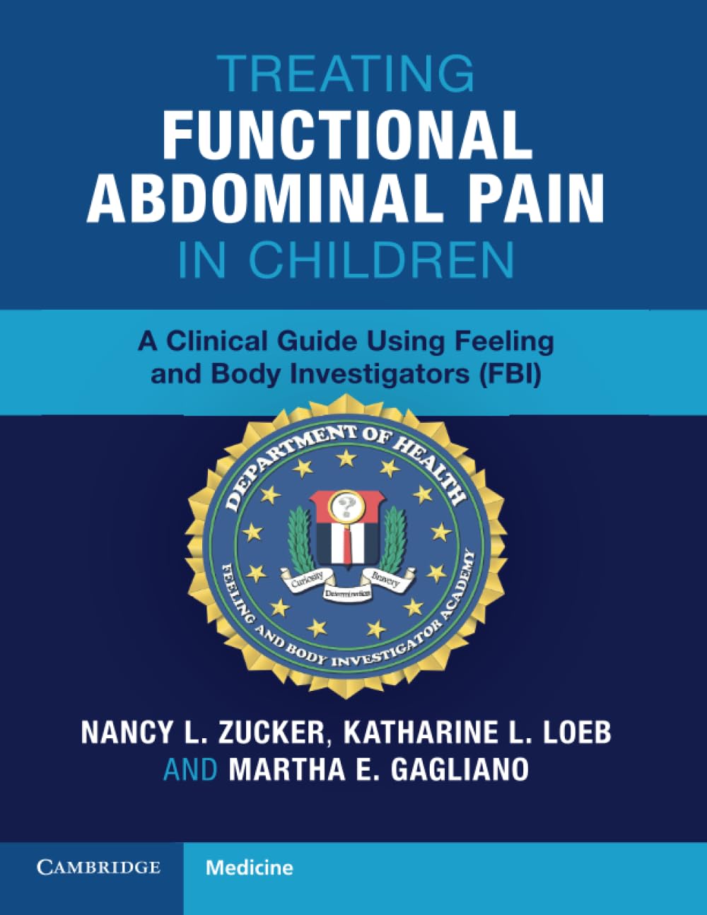 Treating Functional Abdominal Pain in Children: 9781009073745: Medicine ...
