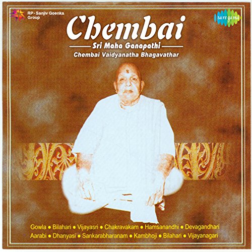 Play Sri Maha Ganapathi by Chembai Vaidyanatha Bhagavathar on Amazon Music
