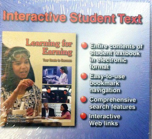 Learning for Earning, Interactive Student Text: John A. Wanat, E ...