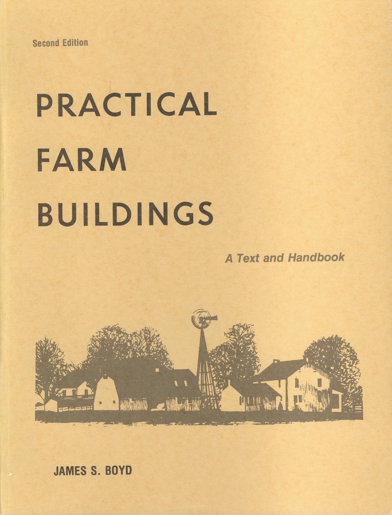 Practical farm buildings;: A text and handbook,: Boyd, James S: Amazon ...