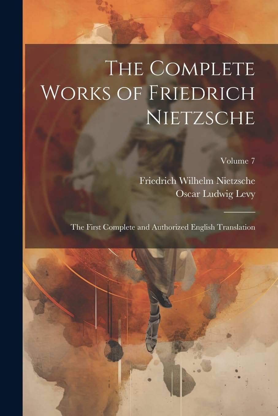 Amazon | The Complete Works of Friedrich Nietzsche: The First Complete ...