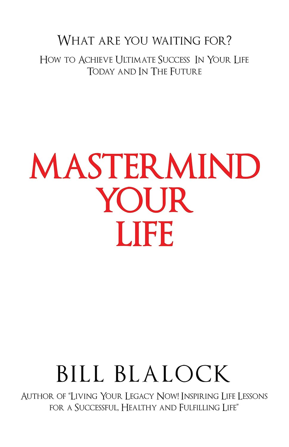 Amazon.com: Mastermind Your Life: How to Achieve Ultimate Success in ...