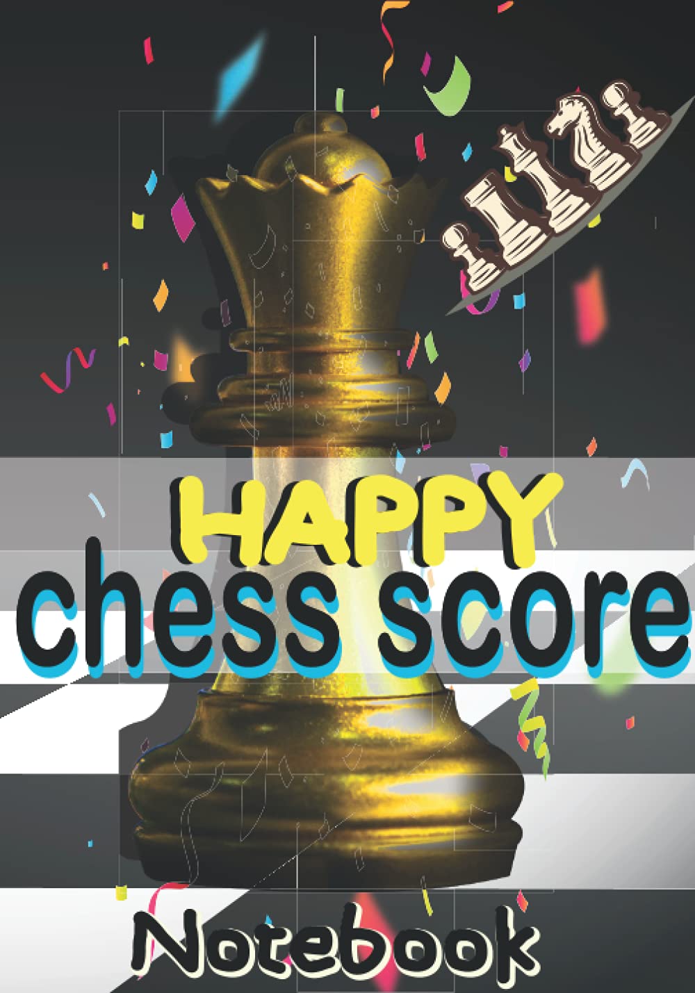 Buy happy Chess Score : Score Sheet and Moves Tracker : (7x 10 Inches ...