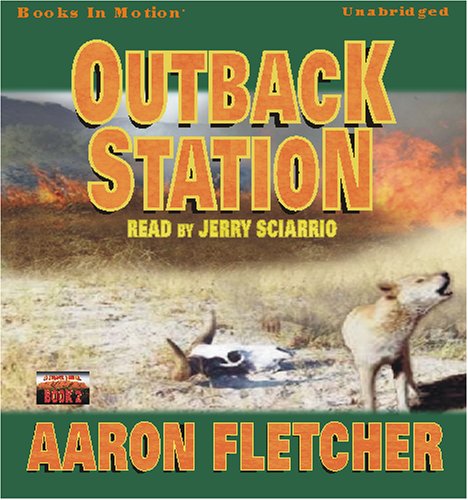 Outback Station by Aaron Fletcher (Outback Series, Book 2) from Books ...